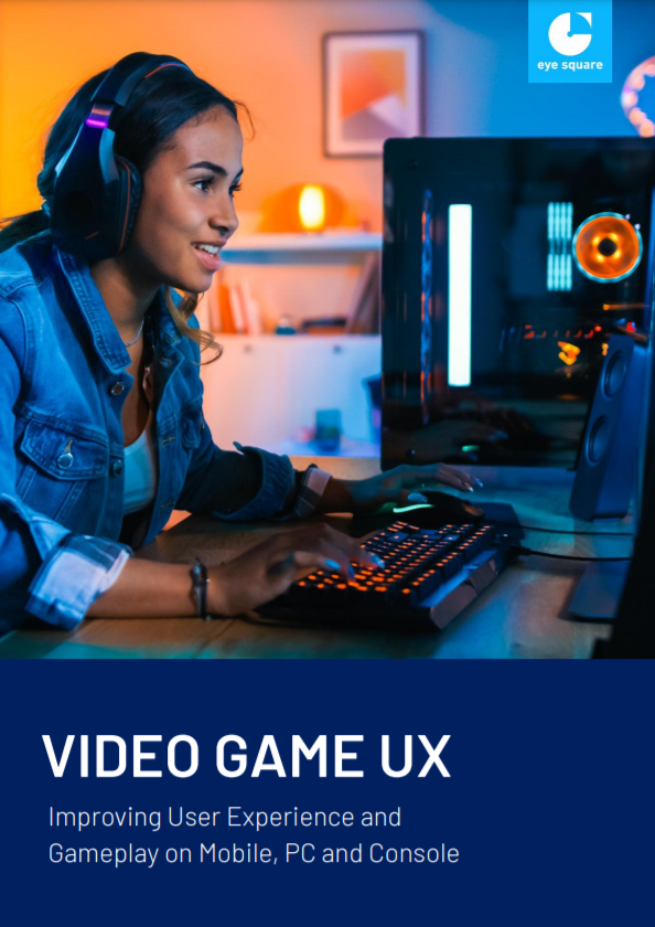 Games User Research & Video Games UX
