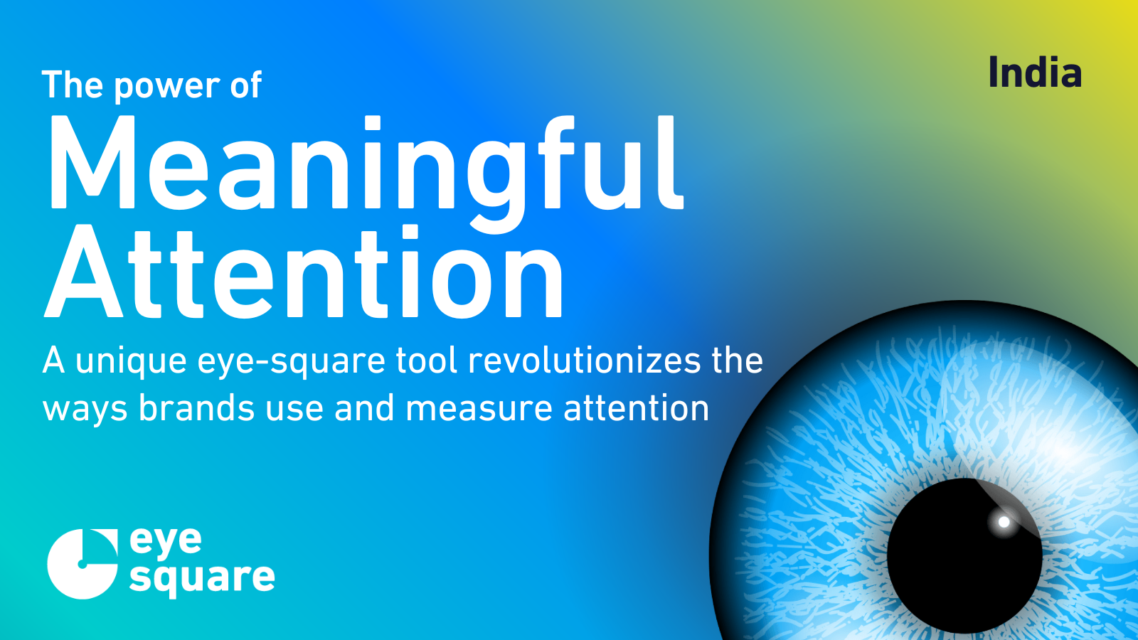 How the eye square InContext tool helps brand to understand attention