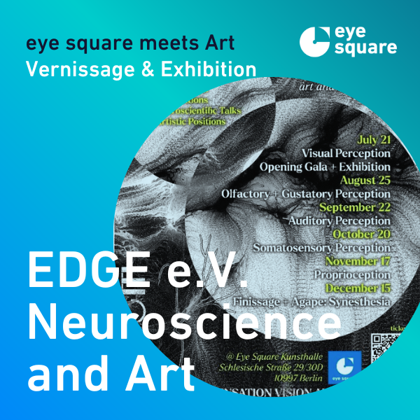 Edge Neuroscience & Art Event at eye square's Kunsthalla
