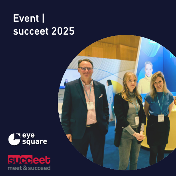 eye square at the succeet 2025 in Wiesbaden